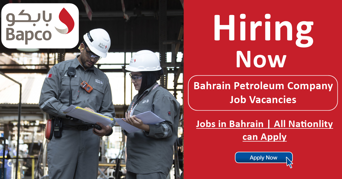 BAPCO Careers | Bahrain Petroleum Company Jobs 2023